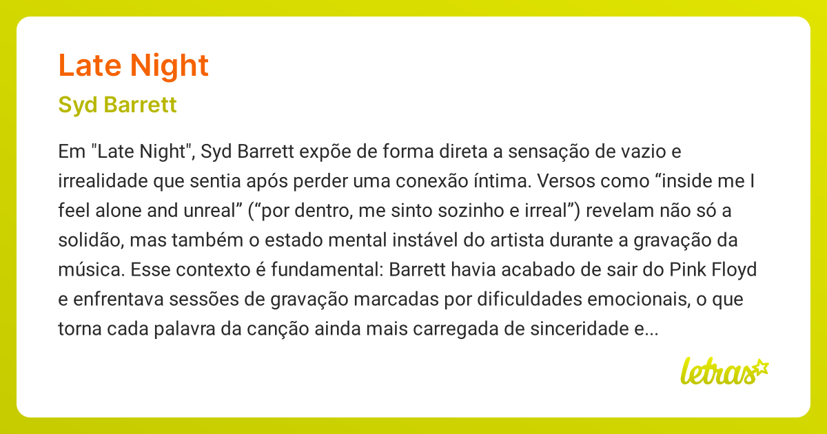 Significado da música LATE NIGHT (Syd Barrett) - LETRAS.MUS.BR