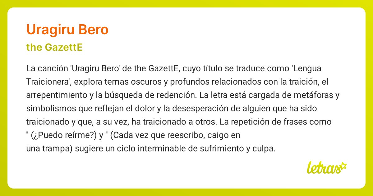 Significado de la canción URAGIRU BERO (the GazettE) - LETRAS.COM