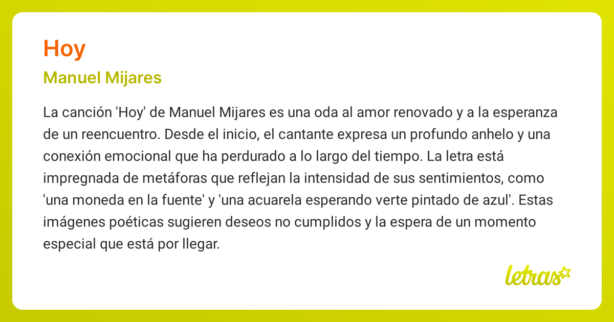 Significado de la canción HOY (Manuel Mijares) - LETRAS.COM