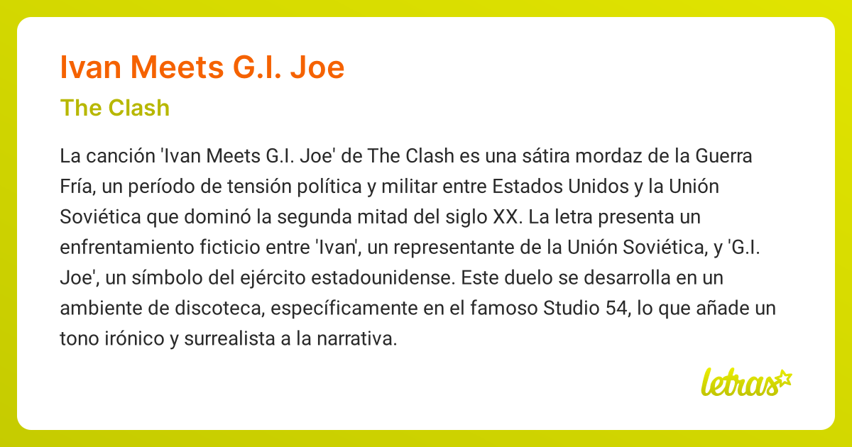 Significado de la canción IVAN MEETS G.I. JOE (The Clash) - LETRAS.COM