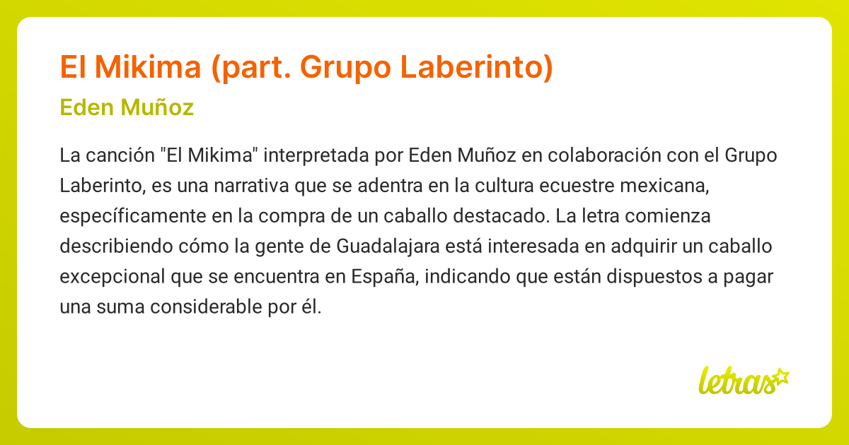 Significado de la canción El Mikima (part. Grupo Laberinto) (Eden Muñoz ...