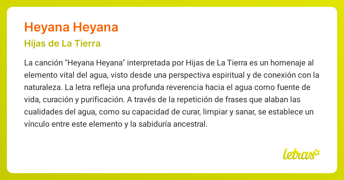 Significado de la canción HEYANA HEYANA (Hijas de La Tierra) - LETRAS.COM