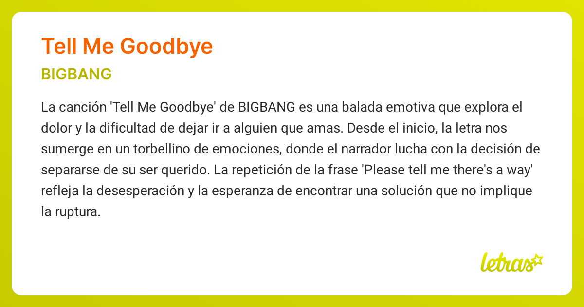 Significado de la canción TELL ME GOODBYE (BIGBANG) - LETRAS.COM