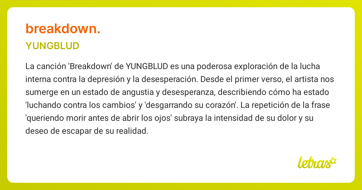 Significado de la canción BREAKDOWN. (YUNGBLUD) - LETRAS.COM