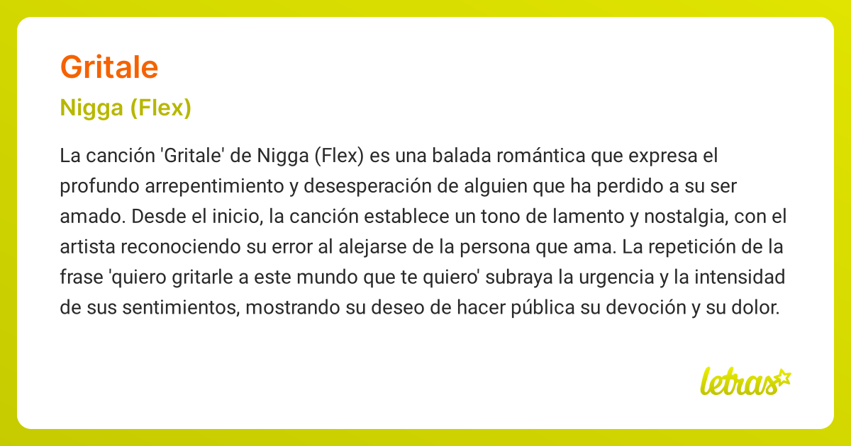 Significado de la canción GRITALE (Nigga (Flex)) - LETRAS.COM