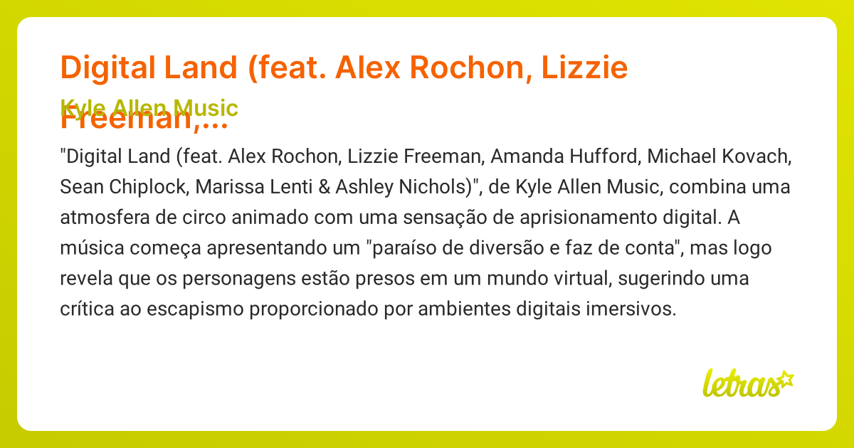 Significado da música Digital Land (feat. Alex Rochon, Lizzie Freeman ...