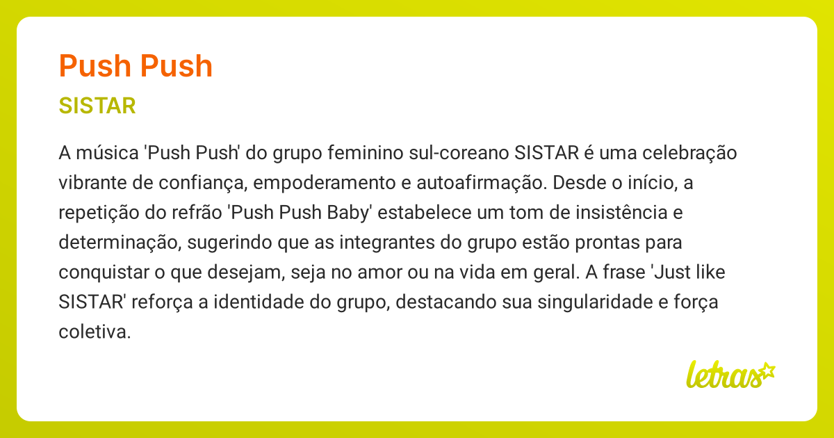 Significado da música PUSH PUSH (SISTAR) - LETRAS.MUS.BR