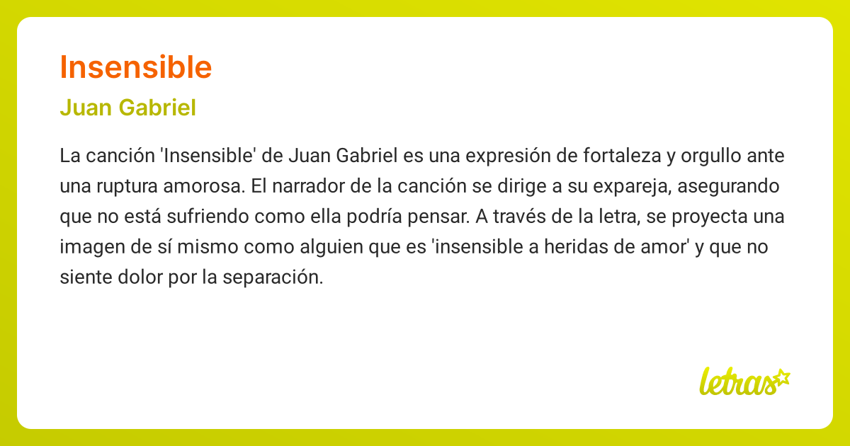 Significado de la canción INSENSIBLE (Juan Gabriel) - LETRAS.COM