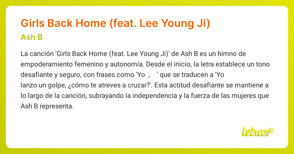 Significado de la canción Girls Back Home (feat. Lee Young Ji) (Ash B ...