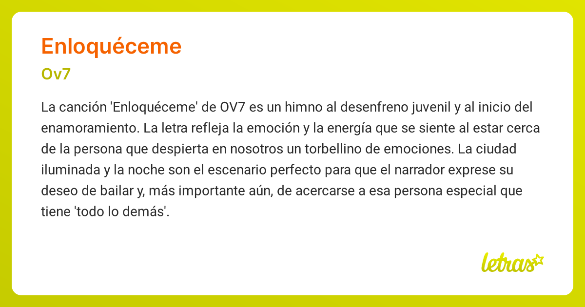 Significado de la canción ENLOQUÉCEME (Ov7) - LETRAS.COM