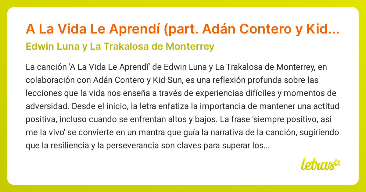 Significado de la canción A La Vida Le Aprendí (part. Adán Contero y ...