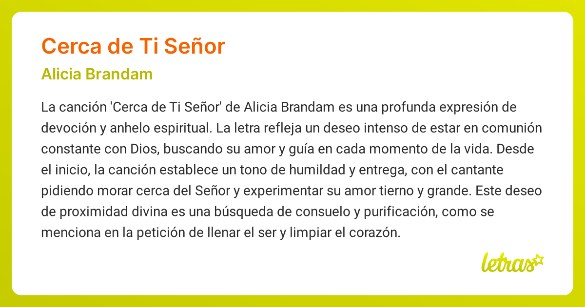 Significado de la canción CERCA DE TI SEÑOR (Alicia Brandam) - LETRAS.COM