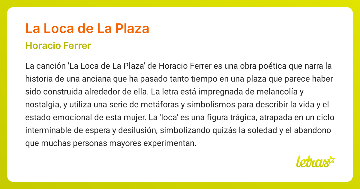 Significado de la canción LA LOCA DE LA PLAZA (Horacio Ferrer) - LETRAS.COM