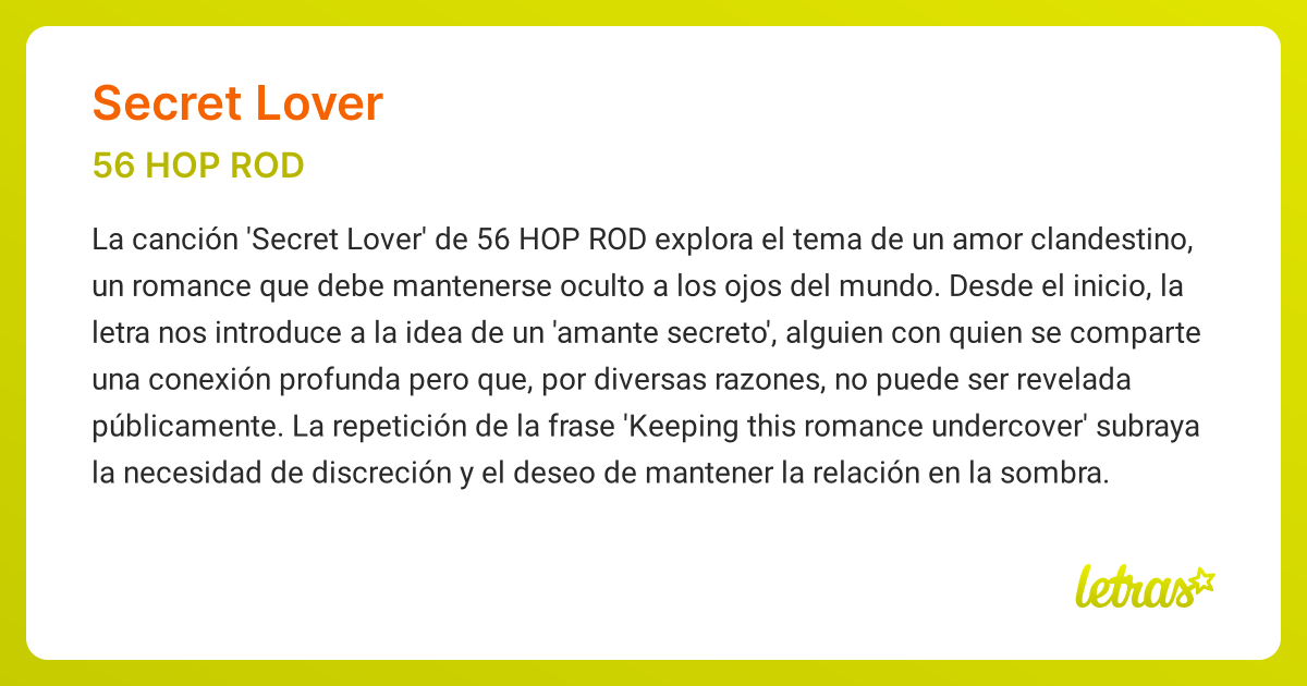 Significado de la canción SECRET LOVER (56 HOP ROD) - LETRAS.COM
