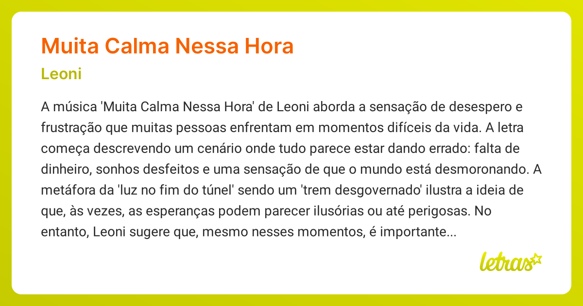 Significado da música MUITA CALMA NESSA HORA (Leoni) - LETRAS.MUS.BR