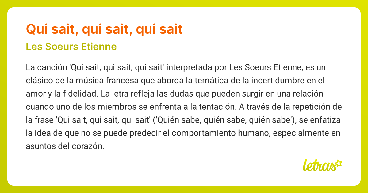 Significado de la canción QUI SAIT, QUI SAIT, QUI SAIT (Les Soeurs ...