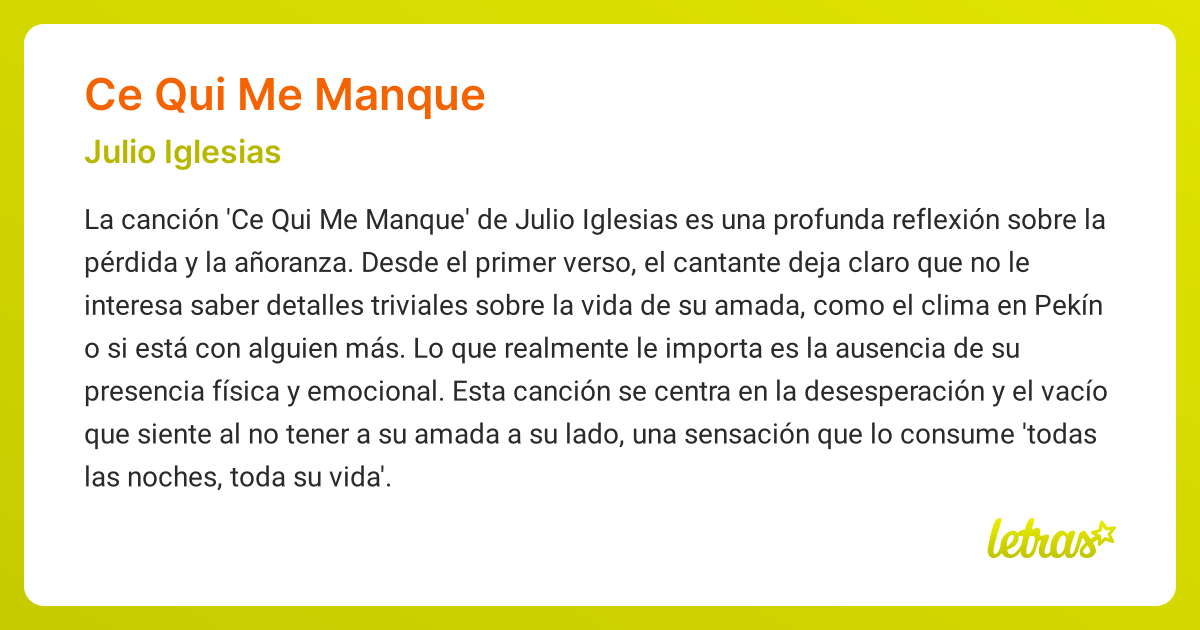 Significado de la canción CE QUI ME MANQUE (Julio Iglesias) - LETRAS.COM