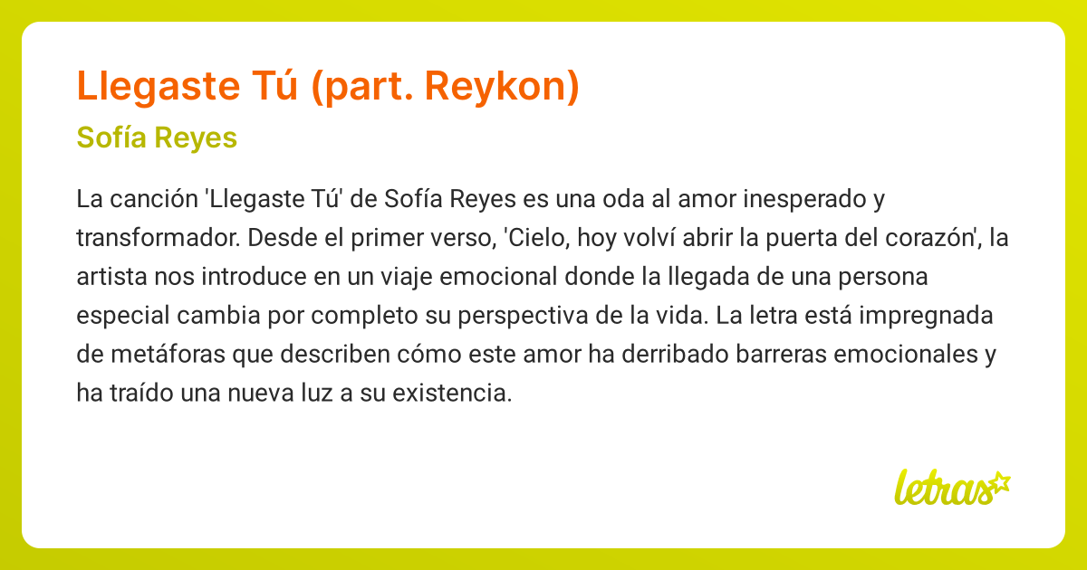 Significado de la canción LLEGASTE TÚ (PART. REYKON) (Sofía Reyes ...