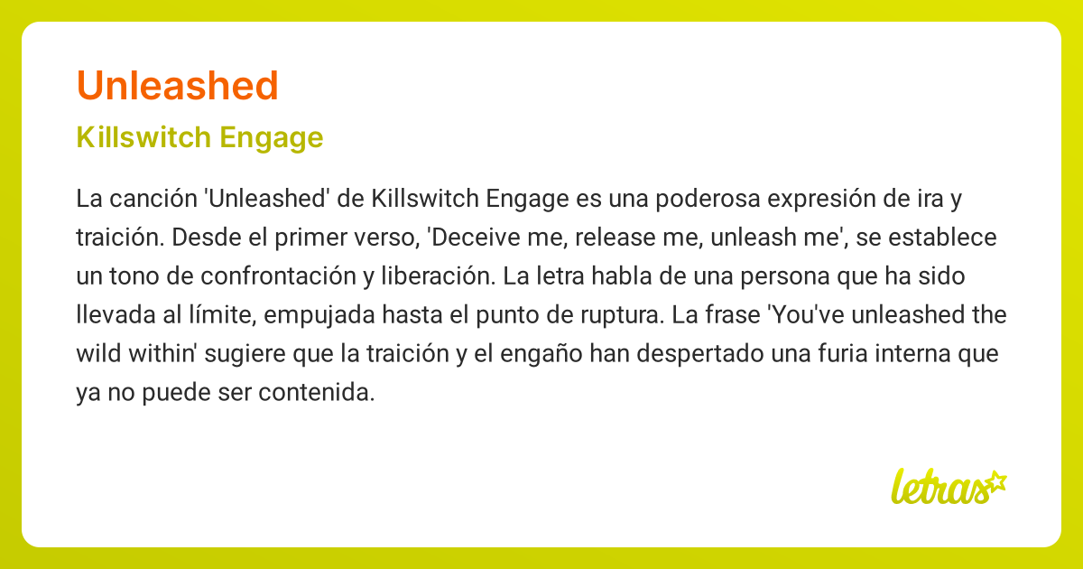 Significado de la canción UNLEASHED (Killswitch Engage) - LETRAS.COM