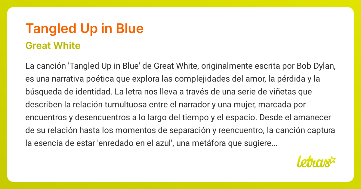 Significado de la canción TANGLED UP IN BLUE (Great White) - LETRAS.COM