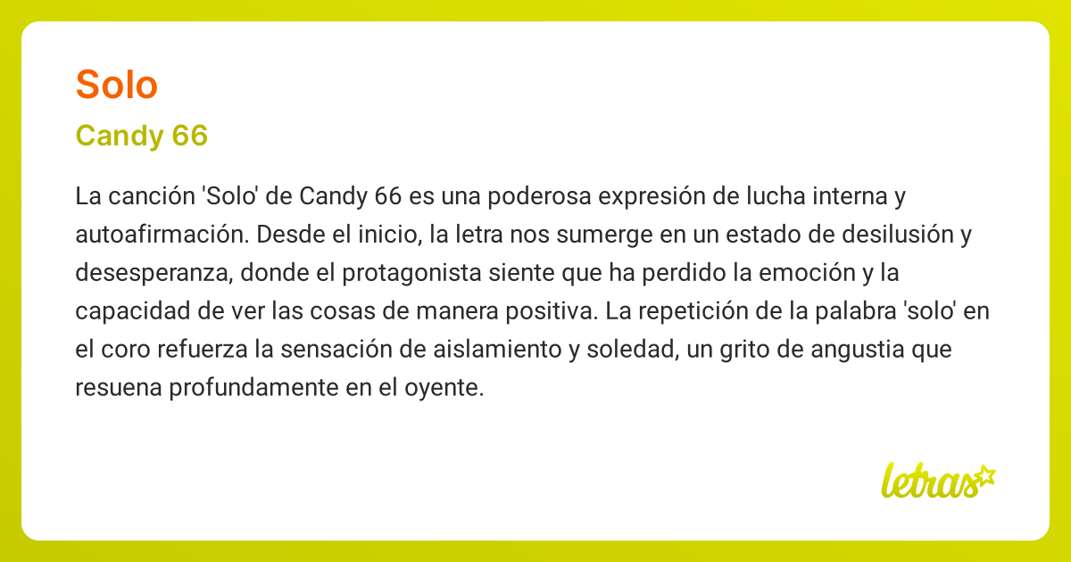Significado de la canción SOLO (Candy 66) - LETRAS.COM