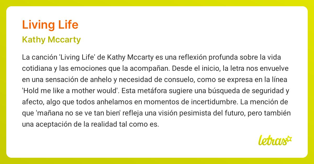 Significado de la canción LIVING LIFE (Kathy Mccarty) - LETRAS.COM