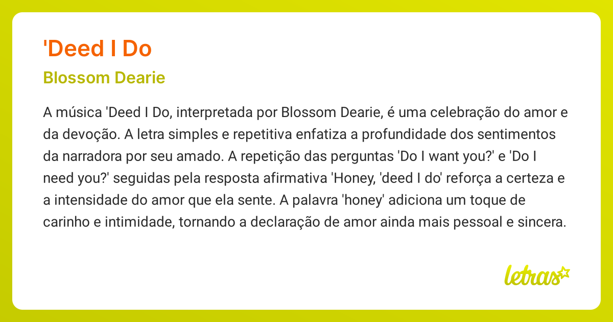 Significado da música 'DEED I DO (Blossom Dearie) - LETRAS.MUS.BR