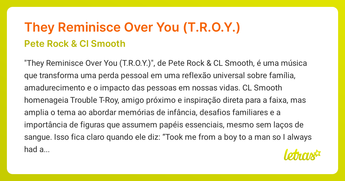 Significado da música They Reminisce Over You (T.R.O.Y.) (Pete Rock ...