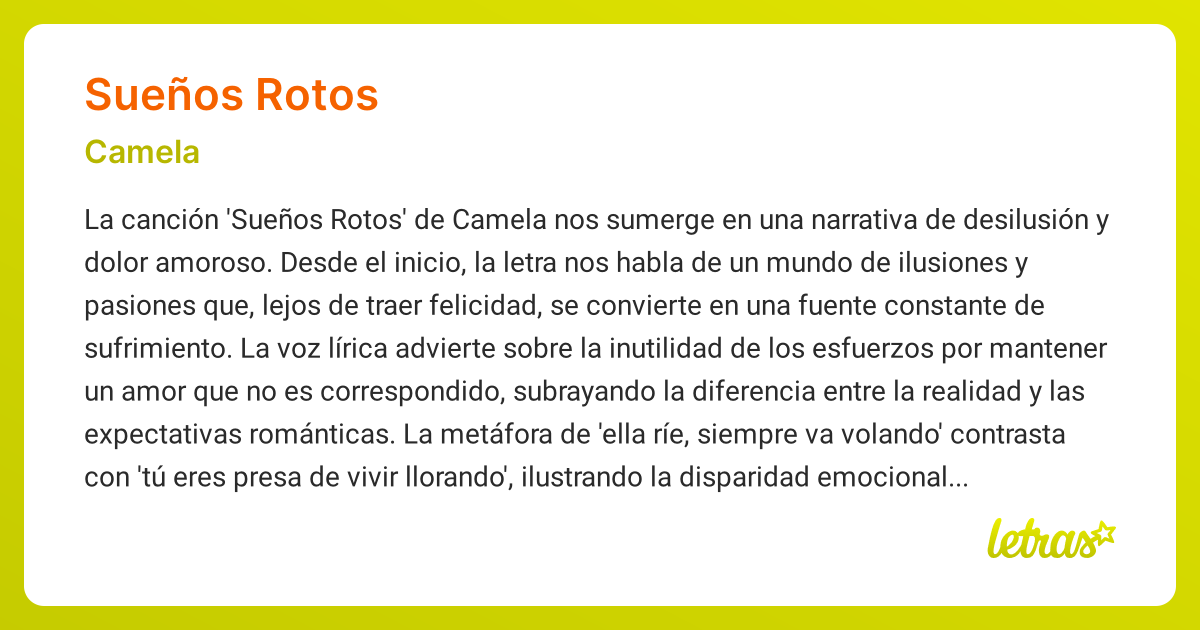Significado de la canción SUEÑOS ROTOS (Camela) - LETRAS.COM
