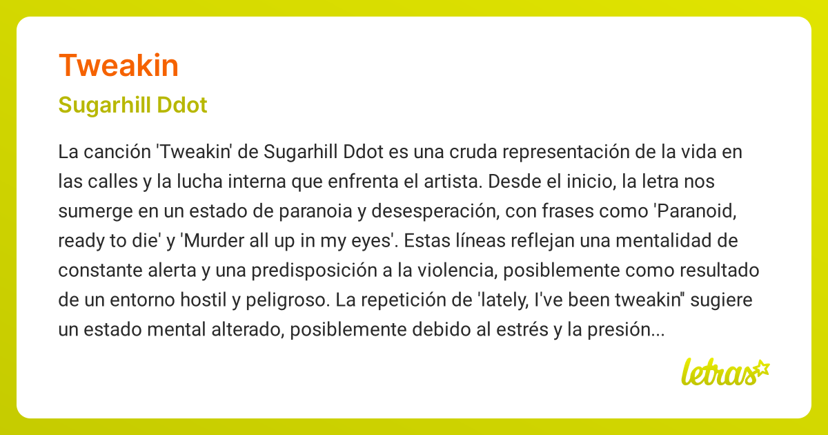 Significado de la canción TWEAKIN (Sugarhill Ddot) - LETRAS.COM