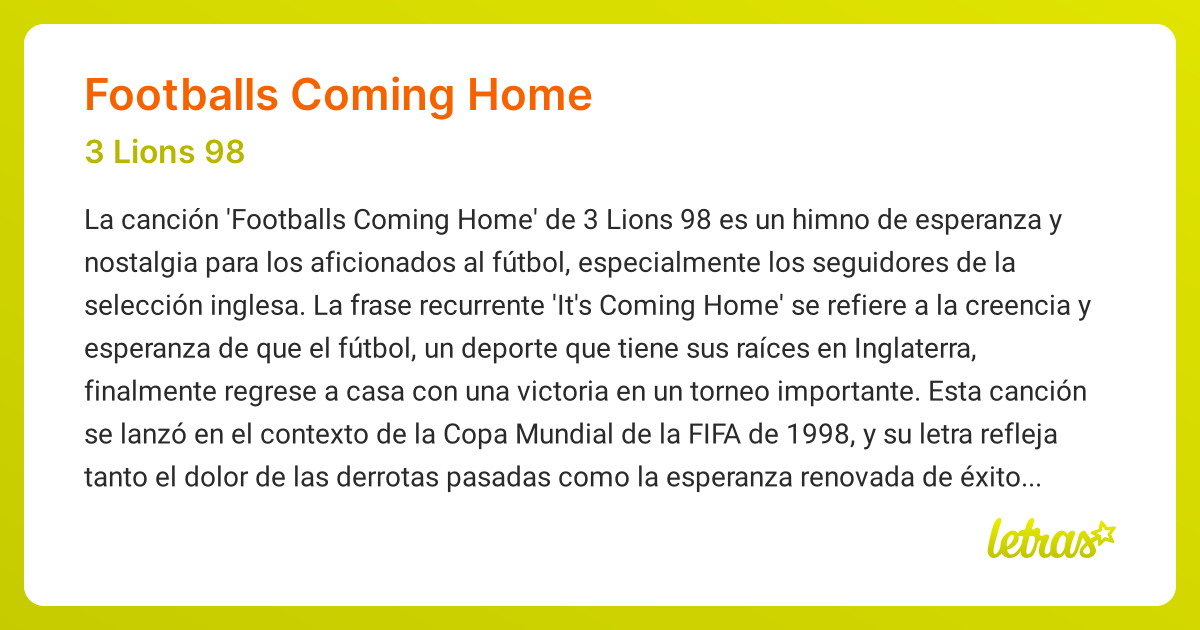 Significado de la canción FOOTBALLS COMING HOME (3 Lions 98) - LETRAS.COM