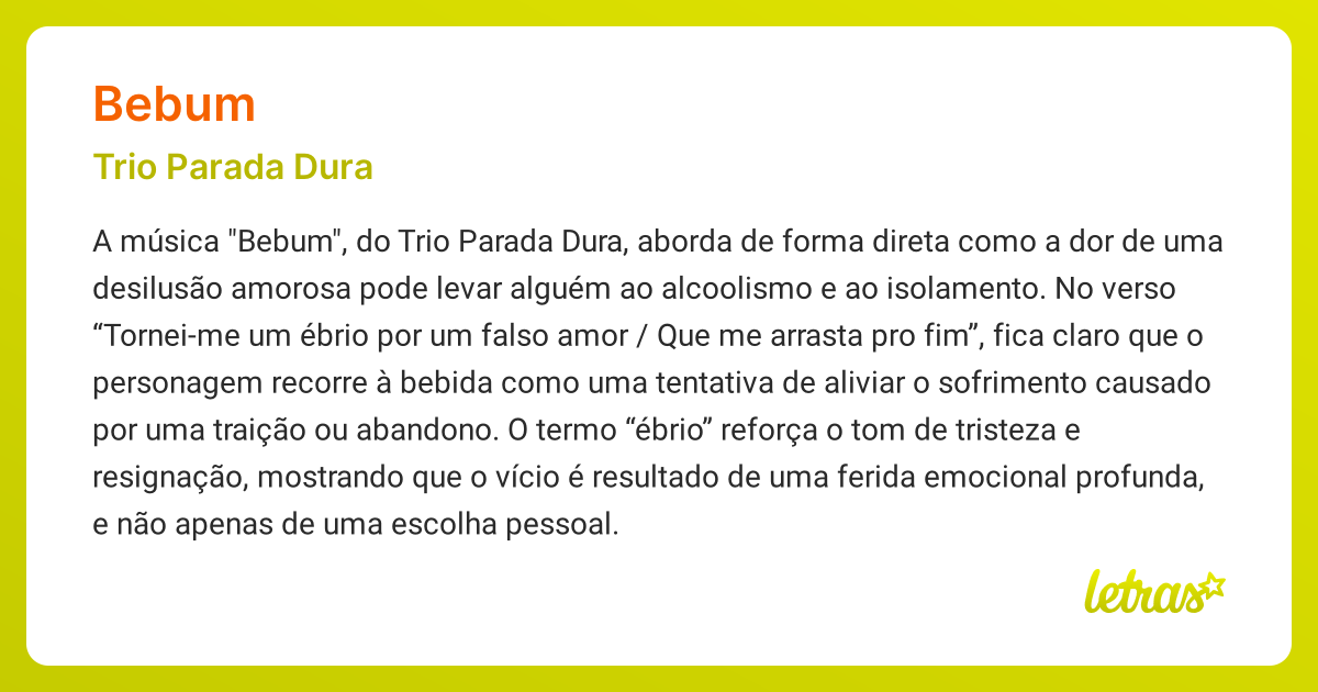 Significado da música BEBUM (Trio Parada Dura) - LETRAS.MUS.BR