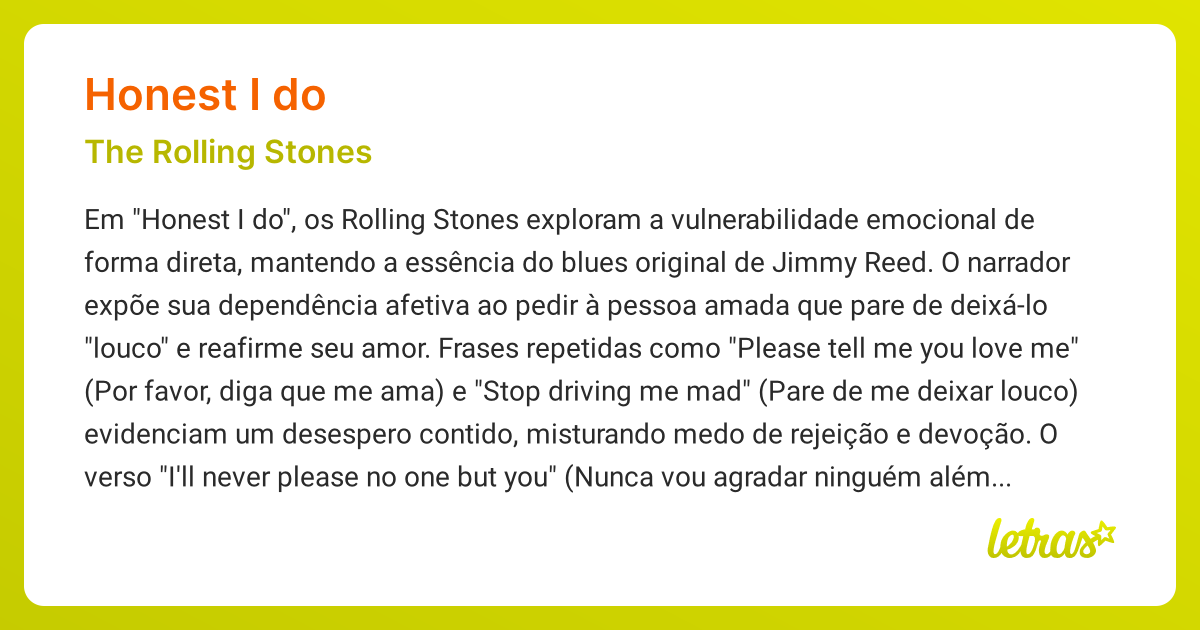 Significado da música HONEST I DO (The Rolling Stones) - LETRAS.MUS.BR