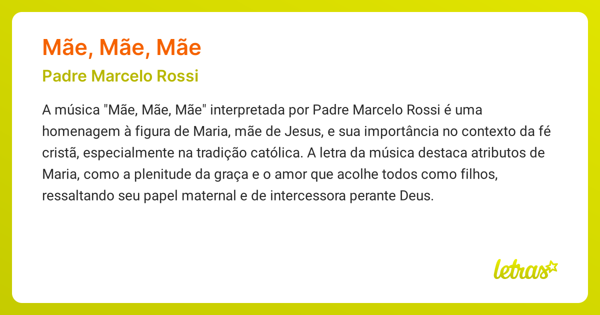 Significado da música MÃE, MÃE, MÃE (Padre Marcelo Rossi) - LETRAS.MUS.BR