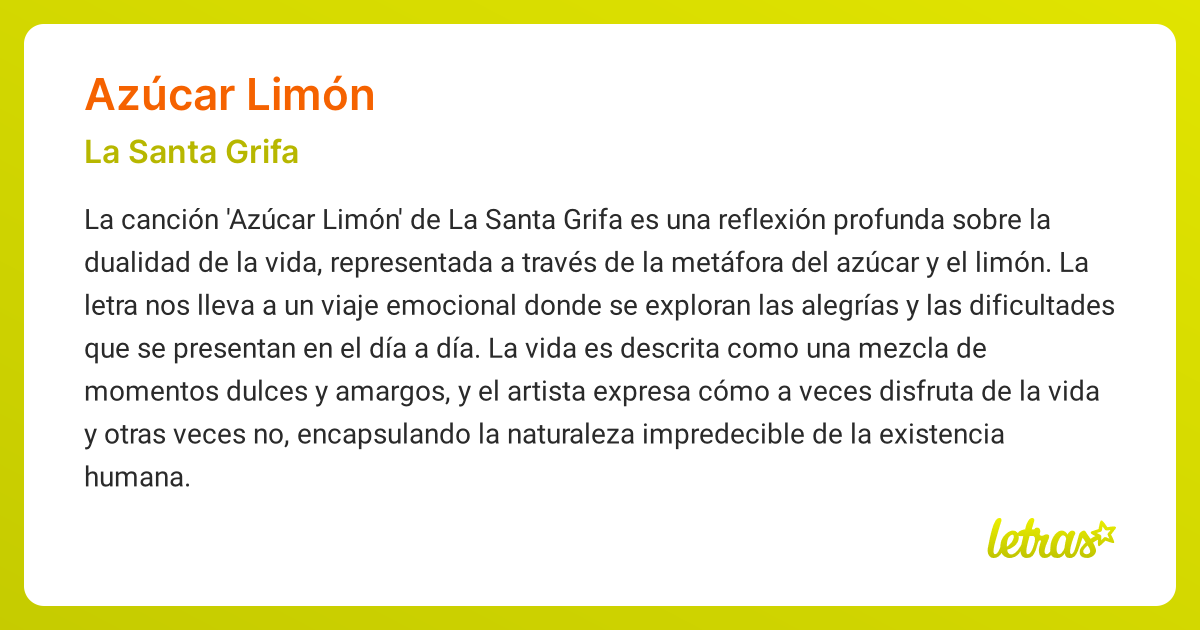 Significado de la canción AZÚCAR LIMÓN (La Santa Grifa) - LETRAS.COM