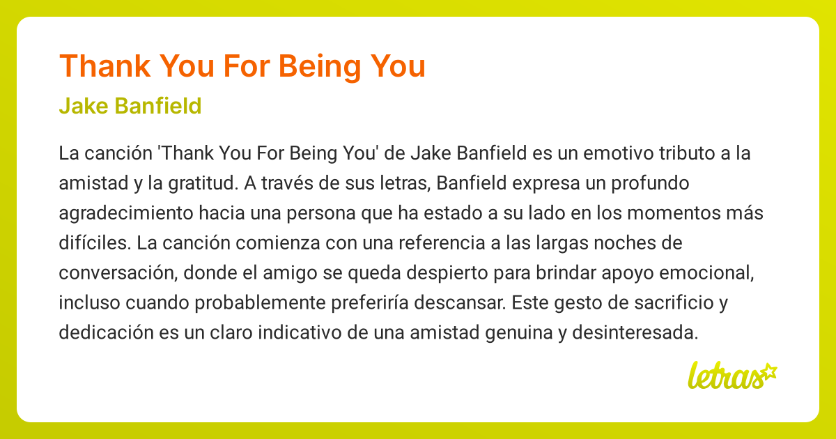 Significado de la canción THANK YOU FOR BEING YOU (Jake Banfield) - LETRAS.COM