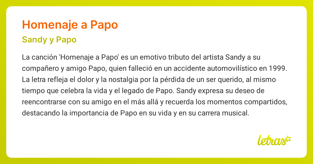 Significado de la canción HOMENAJE A PAPO (Sandy y Papo) - LETRAS.COM