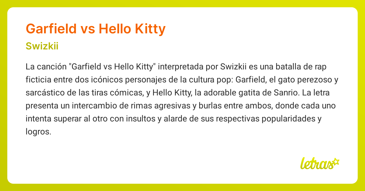 Significado de la canción GARFIELD VS HELLO KITTY (Swizkii) - LETRAS.COM