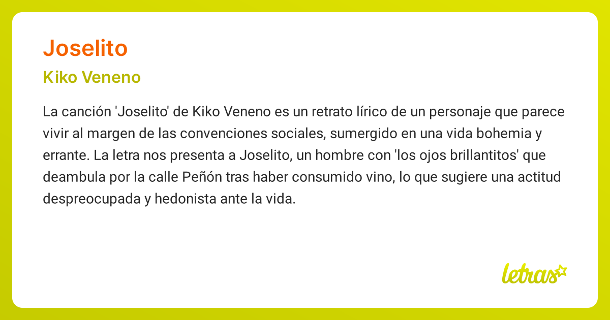 Significado de la canción JOSELITO (Kiko Veneno) - LETRAS.COM