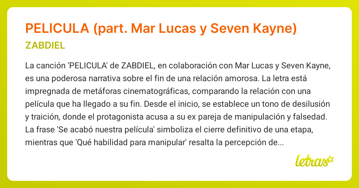 Significado de la canción PELICULA (part. Mar Lucas y Seven Kayne ...
