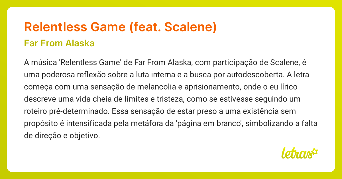 Significado da música Relentless Game (feat. Scalene) (Far From Alaska ...