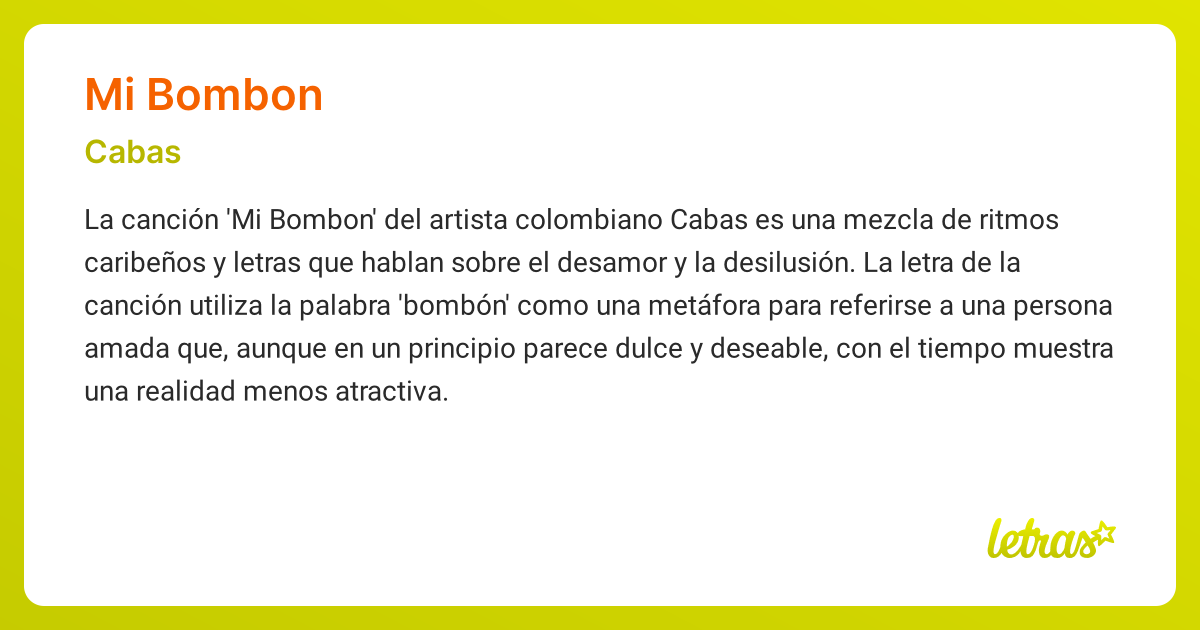 Significado de la canción MI BOMBON (Cabas) - LETRAS.COM