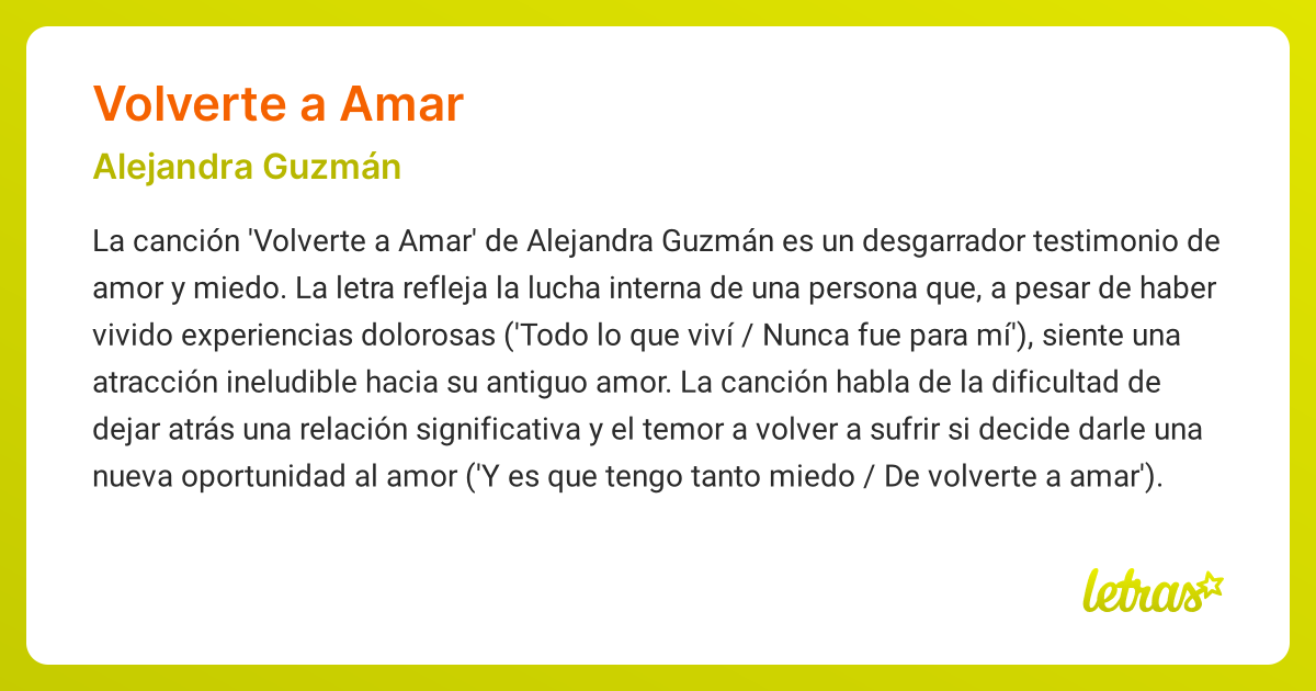 Significado de la canción VOLVERTE A AMAR (Alejandra Guzmán) - LETRAS.COM