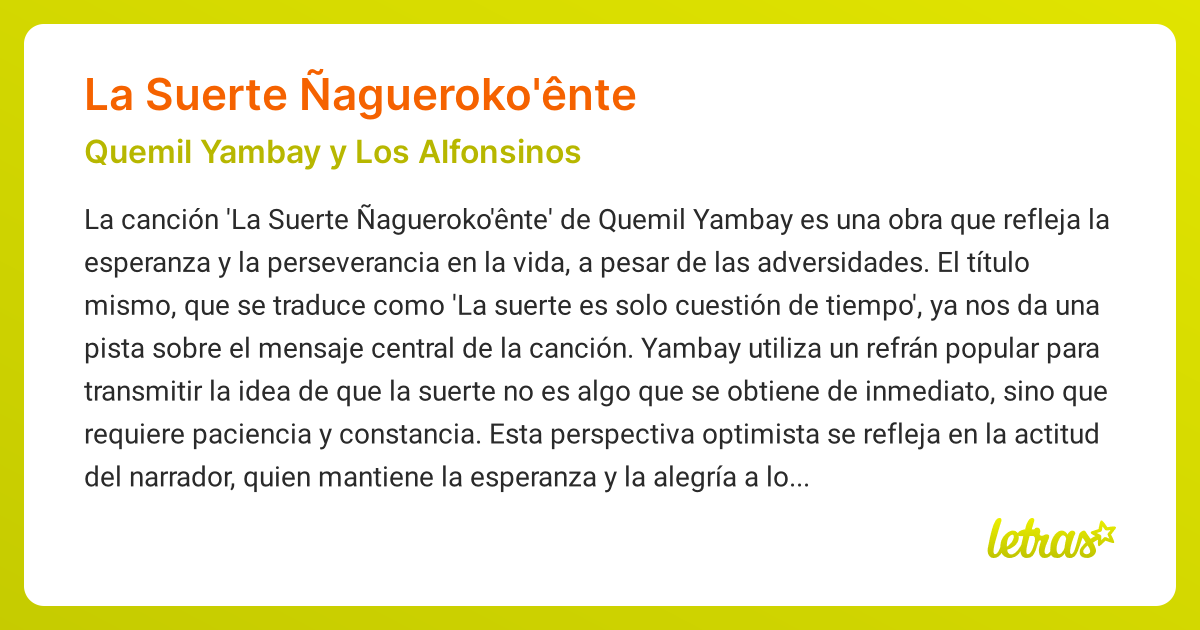 Significado de la canción LA SUERTE ÑAGUEROKO'ÊNTE (Quemil Yambay y Los ...