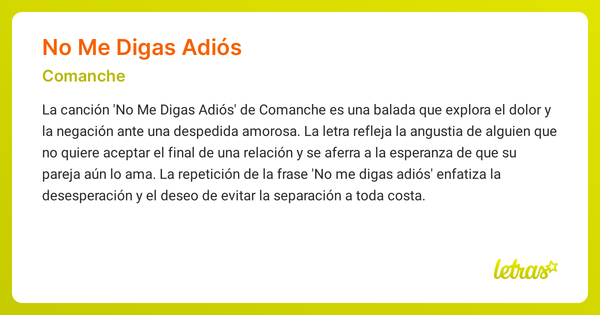 Significado de la canción NO ME DIGAS ADIÓS (Comanche) - LETRAS.COM