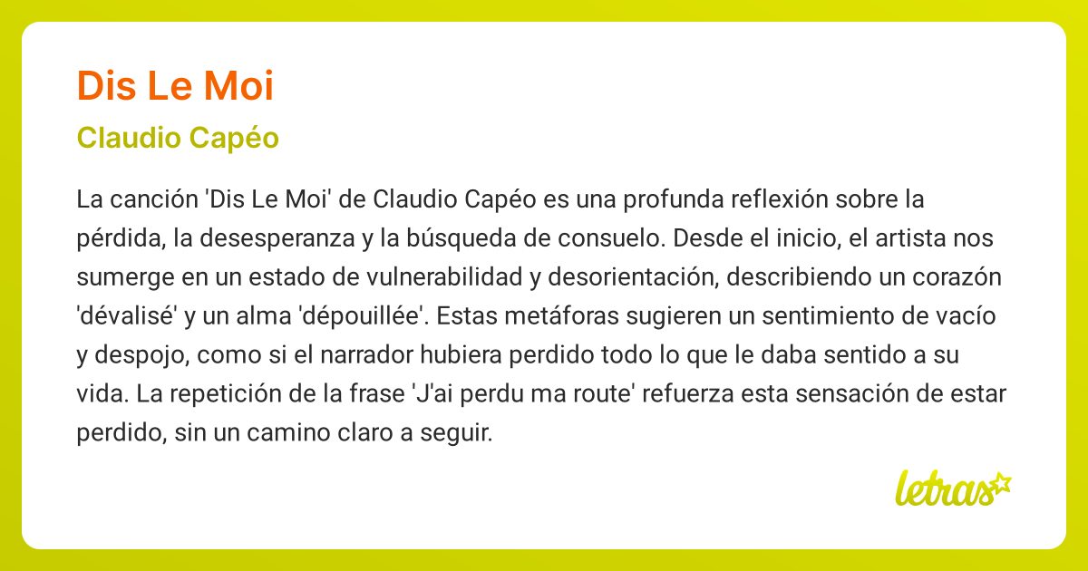 Significado de la canción DIS LE MOI (Claudio Capéo) - LETRAS.COM
