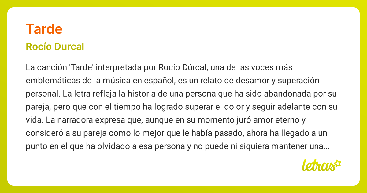 Significado de la canción TARDE (Rocío Durcal) - LETRAS.COM