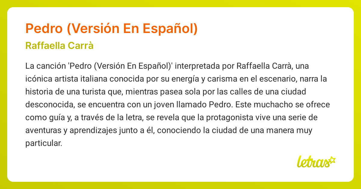 Significado de la canción PEDRO (VERSIÓN EN ESPAÑOL) (Raffaella Carrà ...
