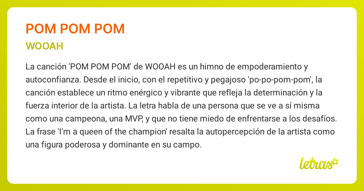 Significado de la canción POM POM POM (WOOAH) - LETRAS.COM