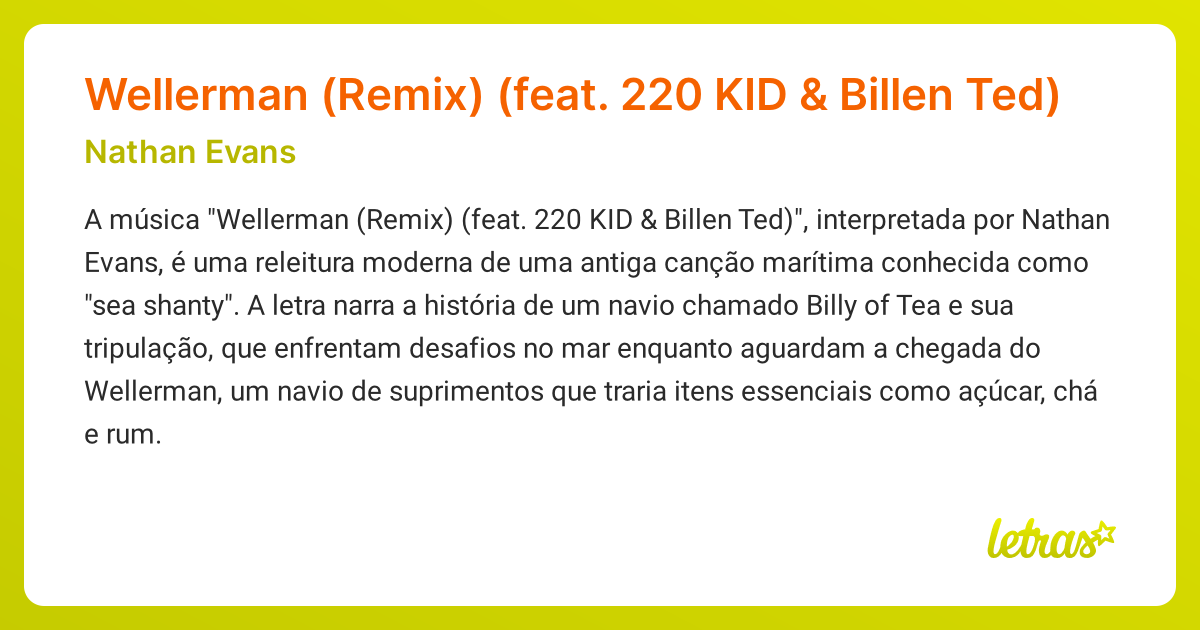 Significado da música Wellerman (Remix) (feat. 220 KID & Billen Ted ...
